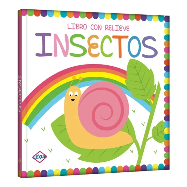 Insectos – Libro con Relieve | Lexus Editores Argentina